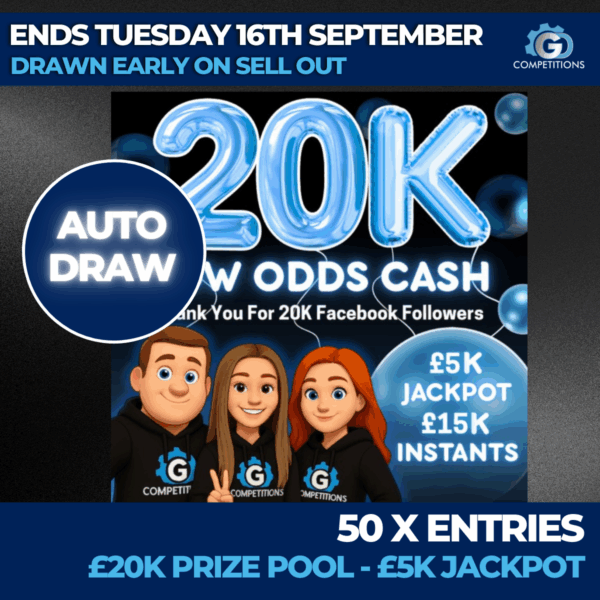 LAST CHANCE MINI DRAW – 50 X ENTRIES INTO LOW ODDS £20K PRIZE POOL ...